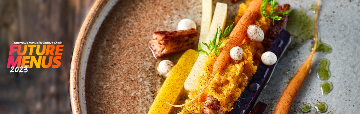 FUTURE MENU TRENDS For Hotels & Conferencing